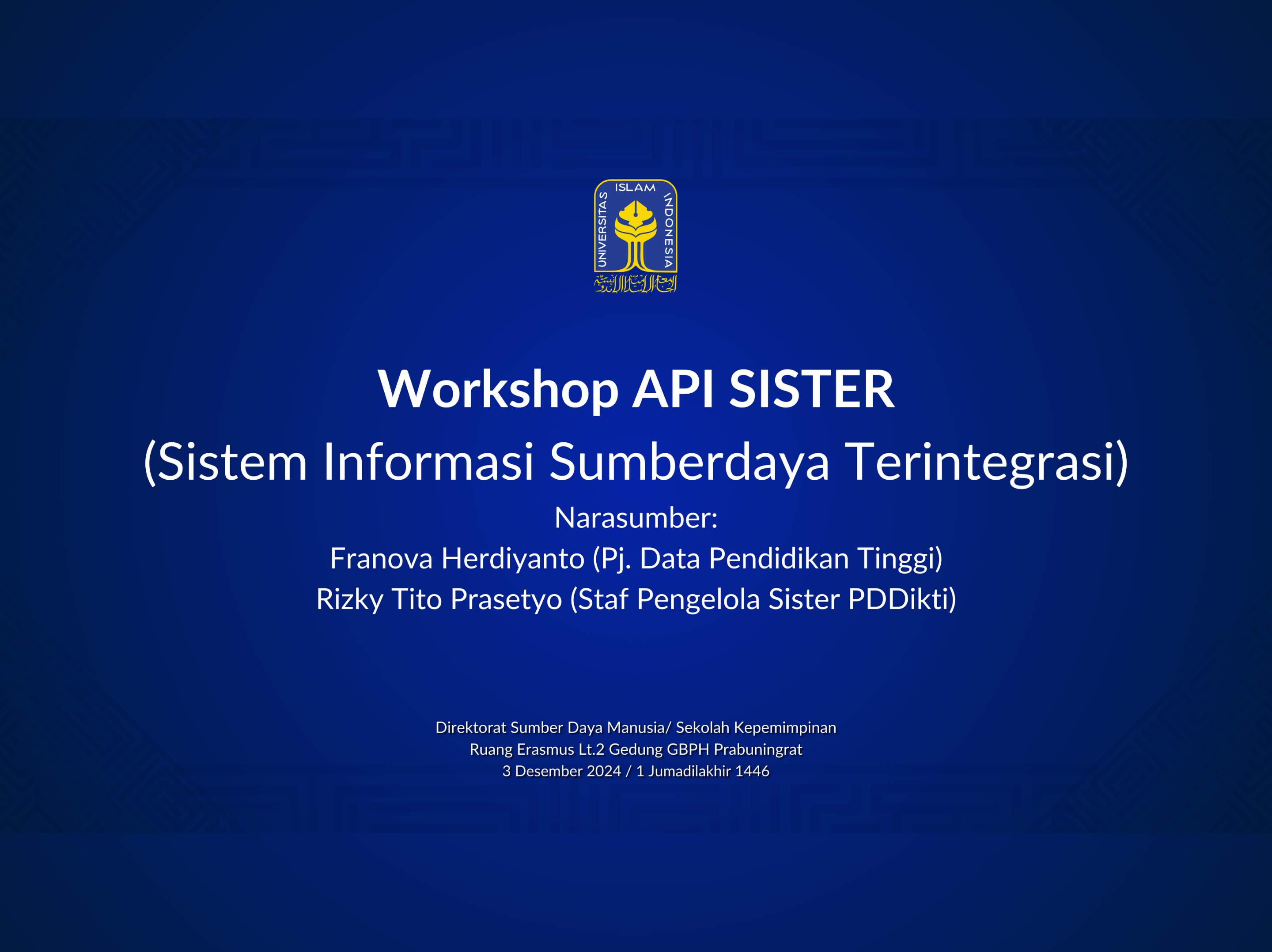 Workshop API SISTER untuk Integrasi Data Dosen - Direktorat Sumber Daya Manusia/Sekolah Kepemimpinan