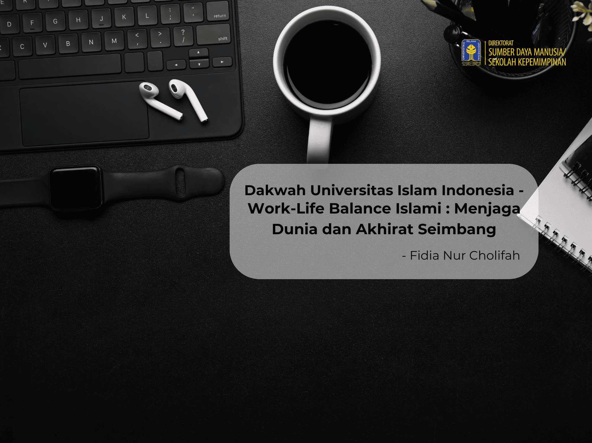 Work-Life Balance Islami : Menjaga Dunia dan Akhirat Seimbang - Direktorat Sumber Daya Manusia ...